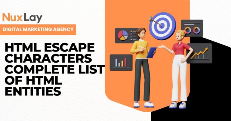 HTML Escape Characters Guide | NuxLay Digital Agency