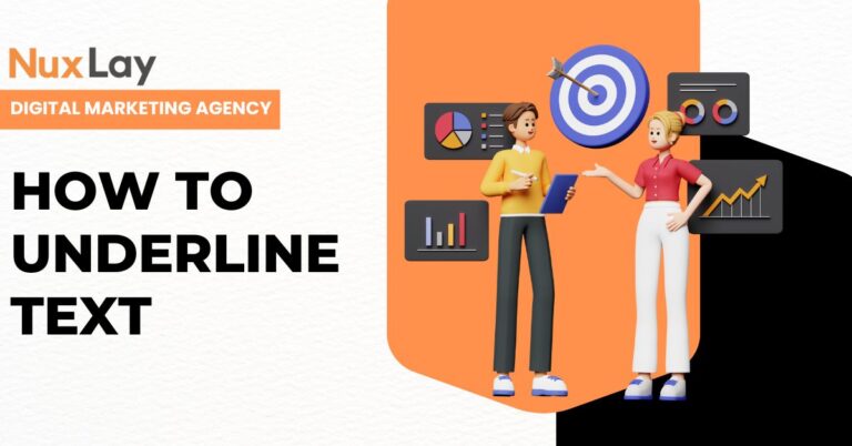 How to Underline Text: Complete Guide | NuxLay